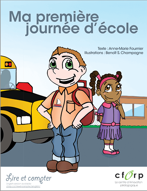 Ma première journée d’école - Lire et compter - Banque de ressources ...